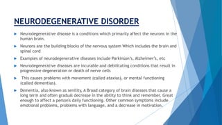 Drug for Neurogenerative disorder | PPTX