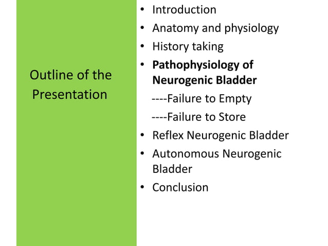 Neurogenic bladder Dr Pankaj rathi DM Neurology Trainee Shri Aurobindo ...