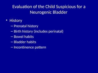 Neurogenic Bladder in children as child bladder affect due to nerve ...