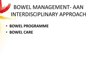 Neurogenic bowel in spinal cord injury | PPTX