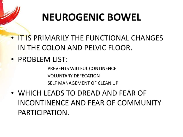 Neurogenic bowel in spinal cord injury | PPTX