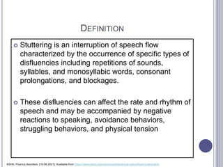 Neurogenic Stuttering.pptx an interruption of speech flow | PPTX