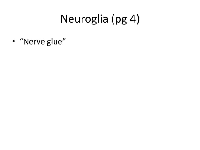 Neuroglia | PPT