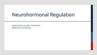 Neurohormonal Regulation in a human body | PPTX