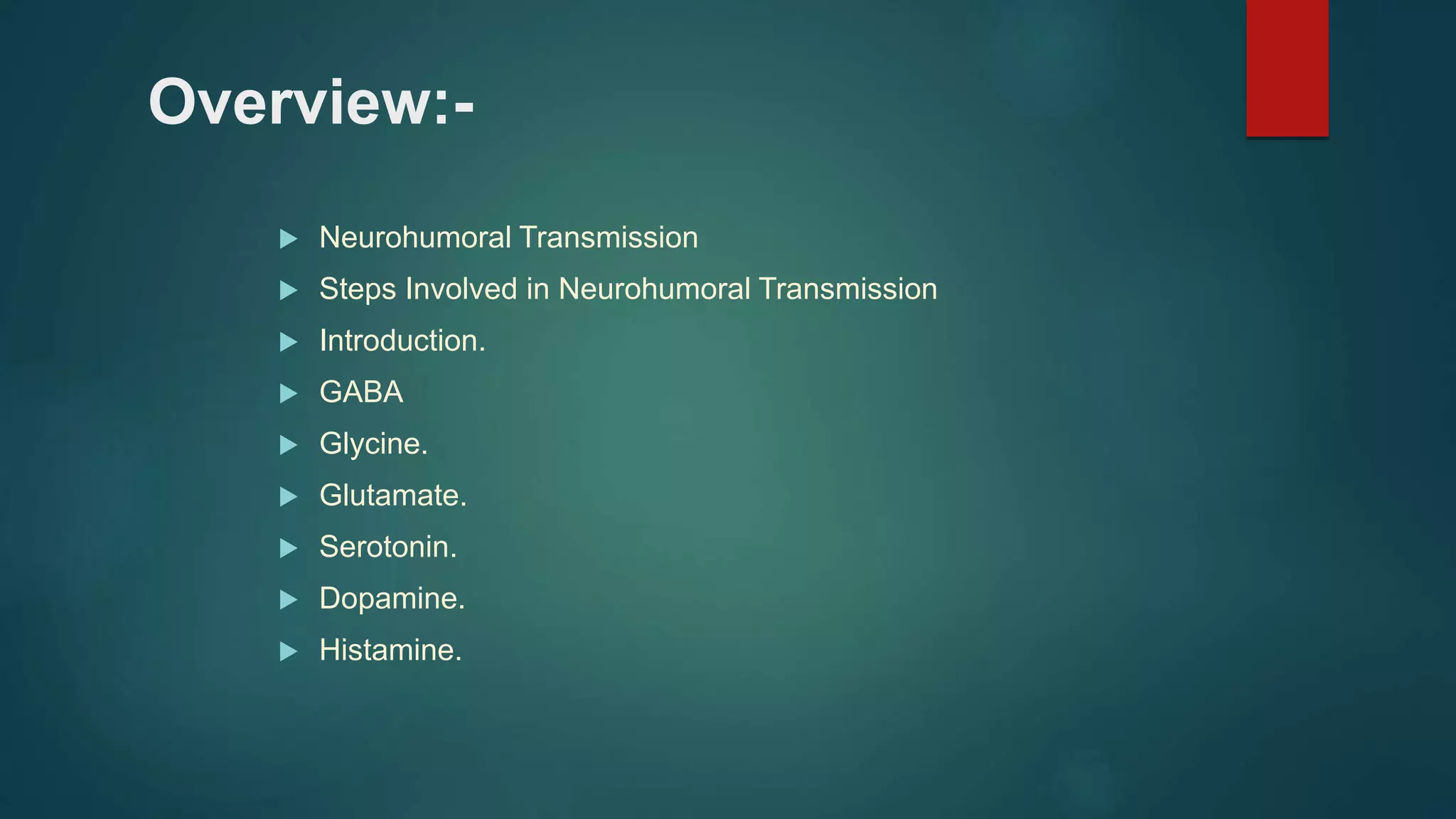 Neurohumoral transmission in CNS | PPTX