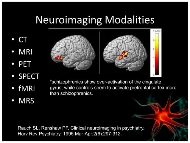 Neuroimaging | PPTX | Mental Health | Diseases and Conditions