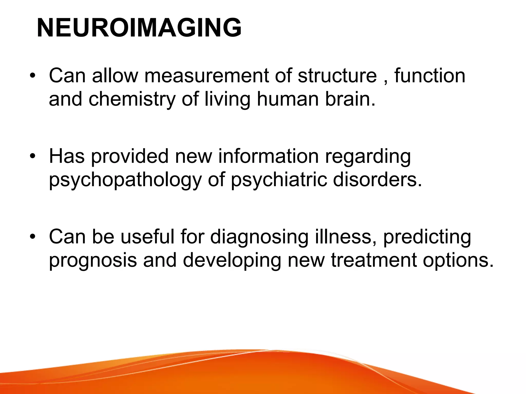 Neuroimaging in Psychiatry | PPT