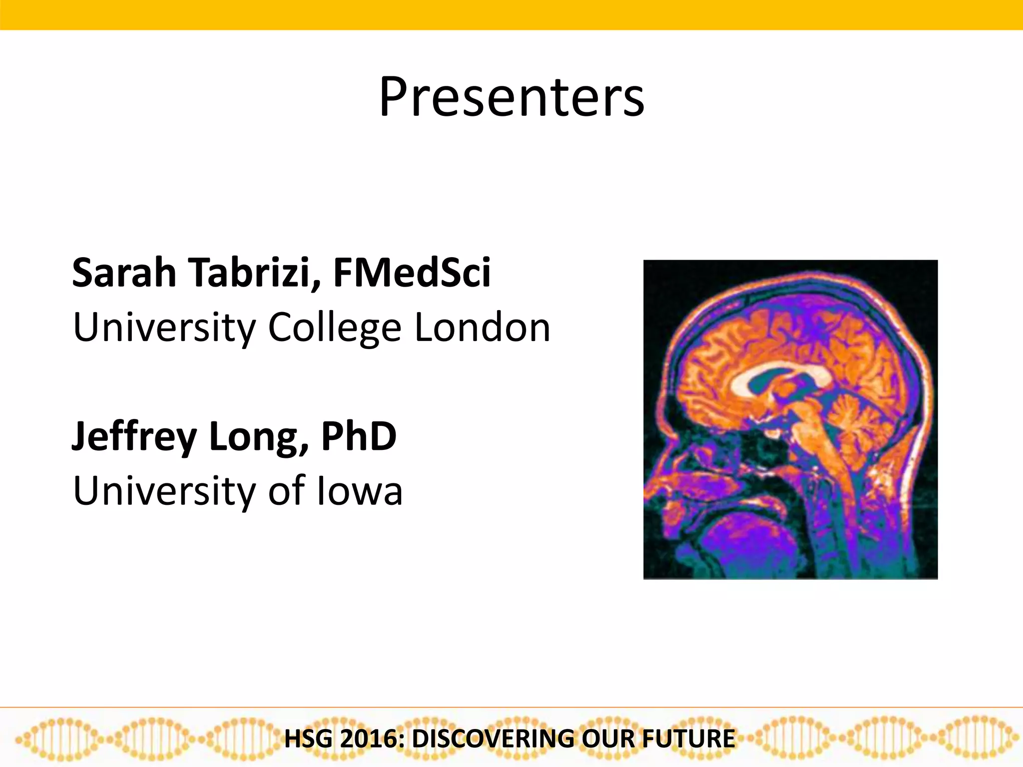 Neuroimaging for HD: Successes and Future Applications