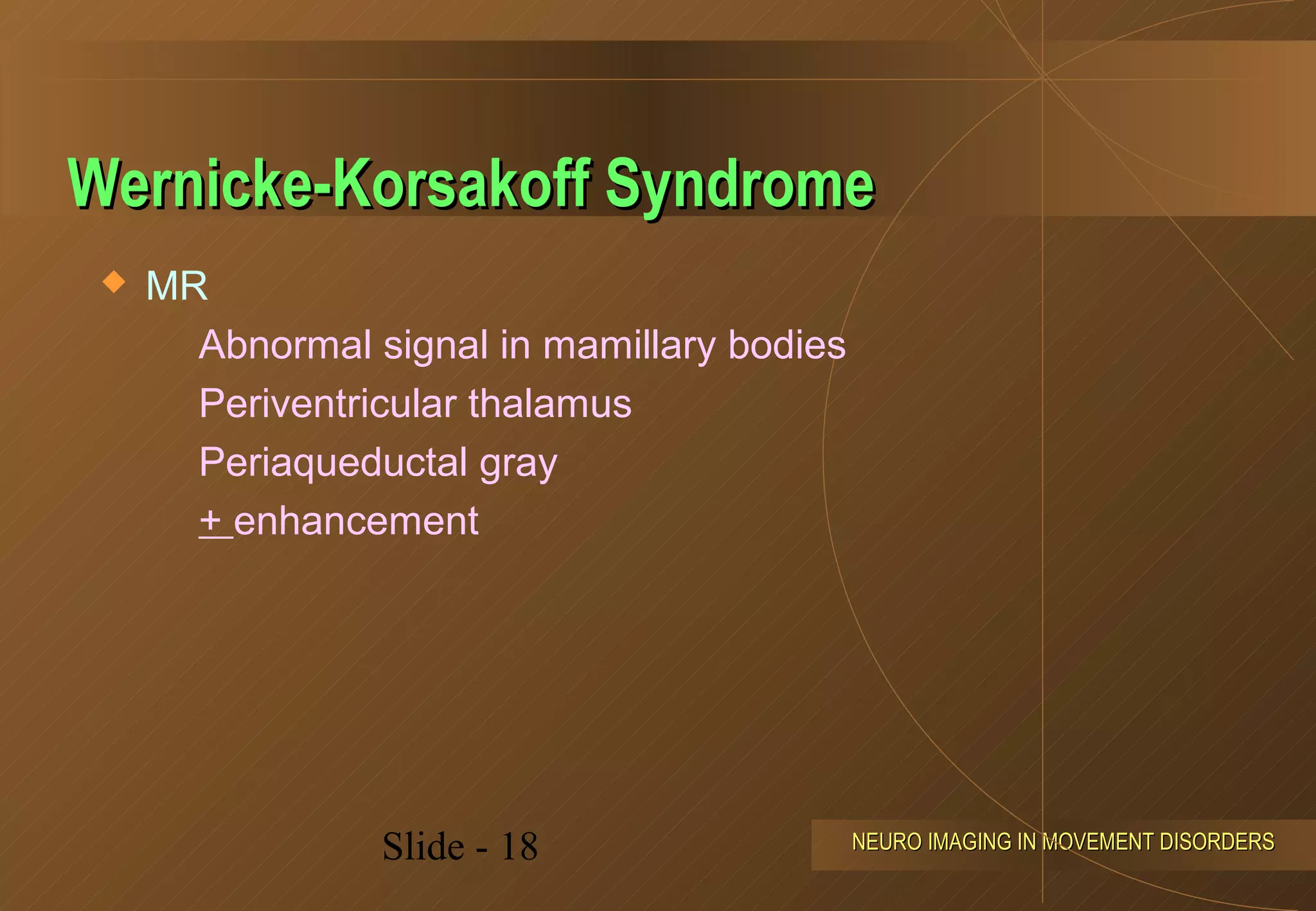 Neuro imaging in movement disorders | PPT