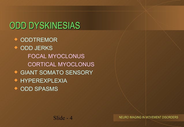 Neuro imaging in movement disorders | PPT