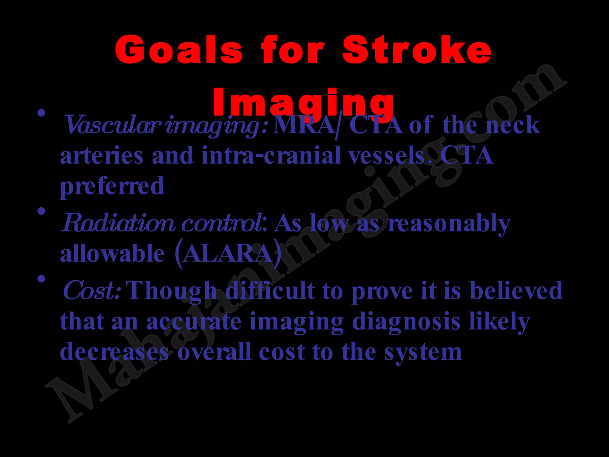 Neuroimaging in Stroke: What and when | PPT