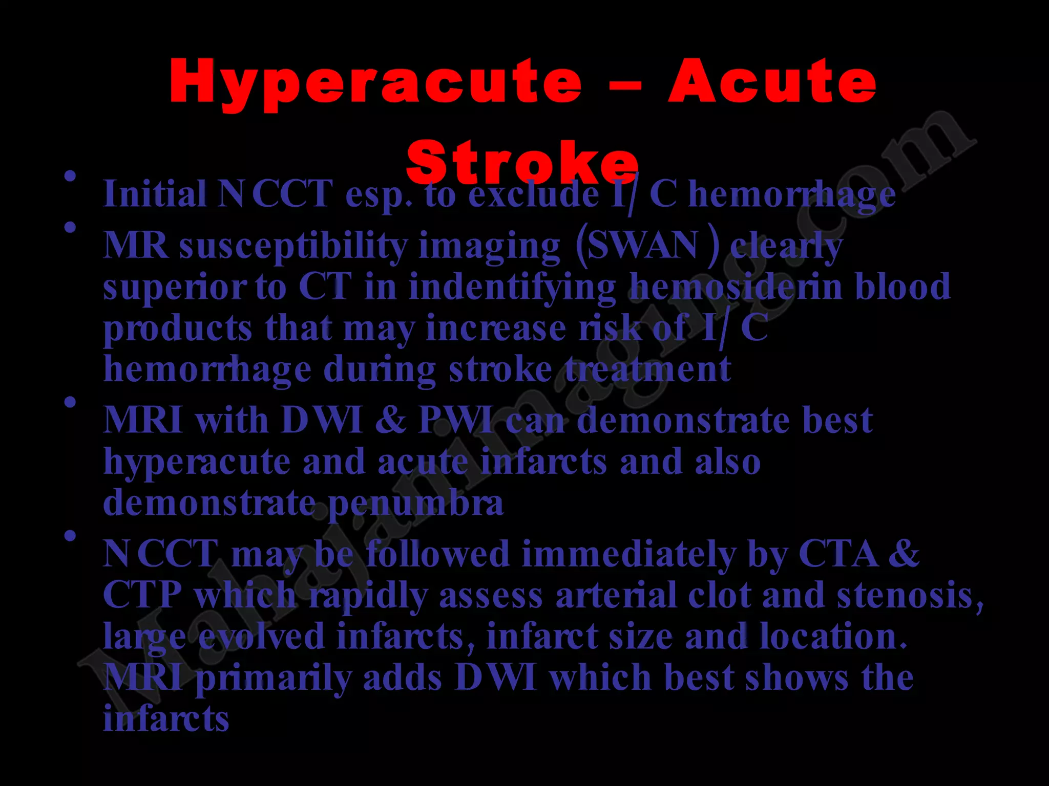 Neuroimaging in Stroke: What and when | PPT