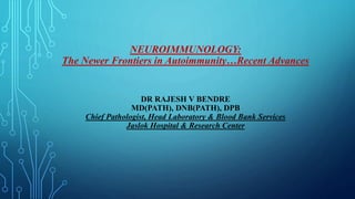 Neuroimmunology update | PPTX