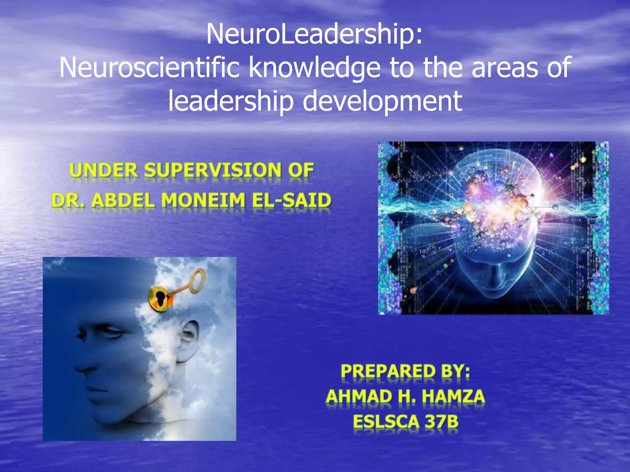 Neuro leadership | PPTX