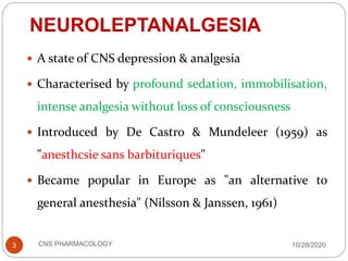 Neuroleptanalgesia | PPTX