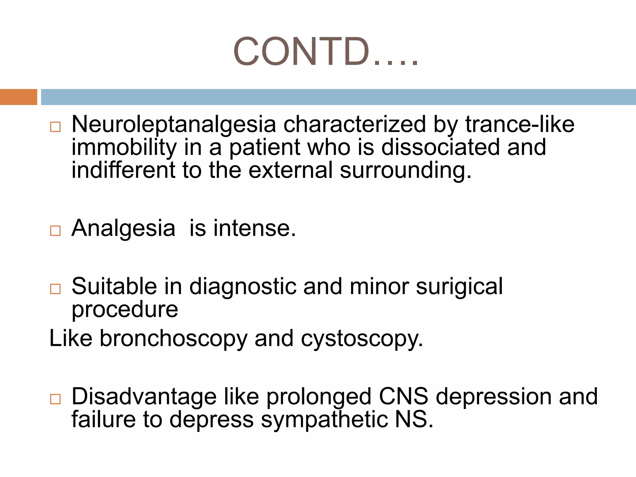 Neuroleptic anesthesia, agents and uses | PPTX
