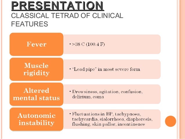 Neuroleptic malignant syndrome