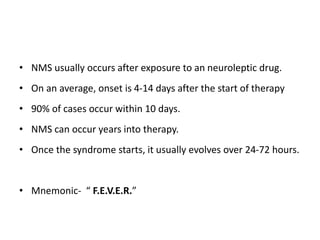 Neuroleptic malignant syndrome Aug 2019 | PPTX