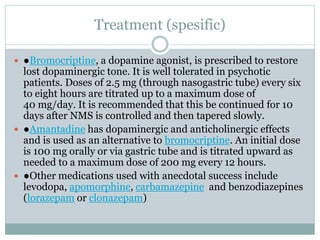 Neuroleptic Malignant Syndrome | PPTX