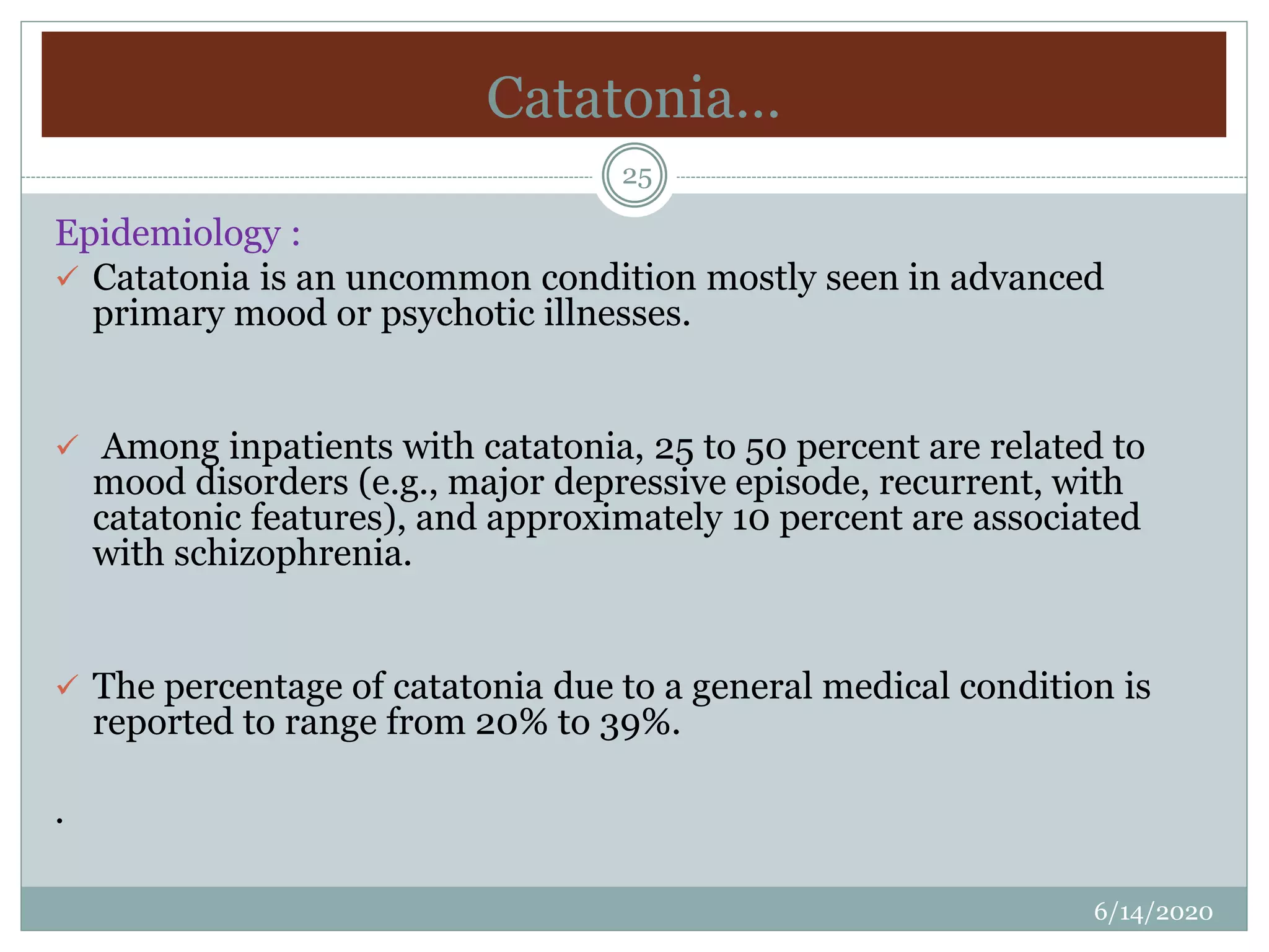Neuroleptic malignant syndrome and catatonic disorders | PPTX