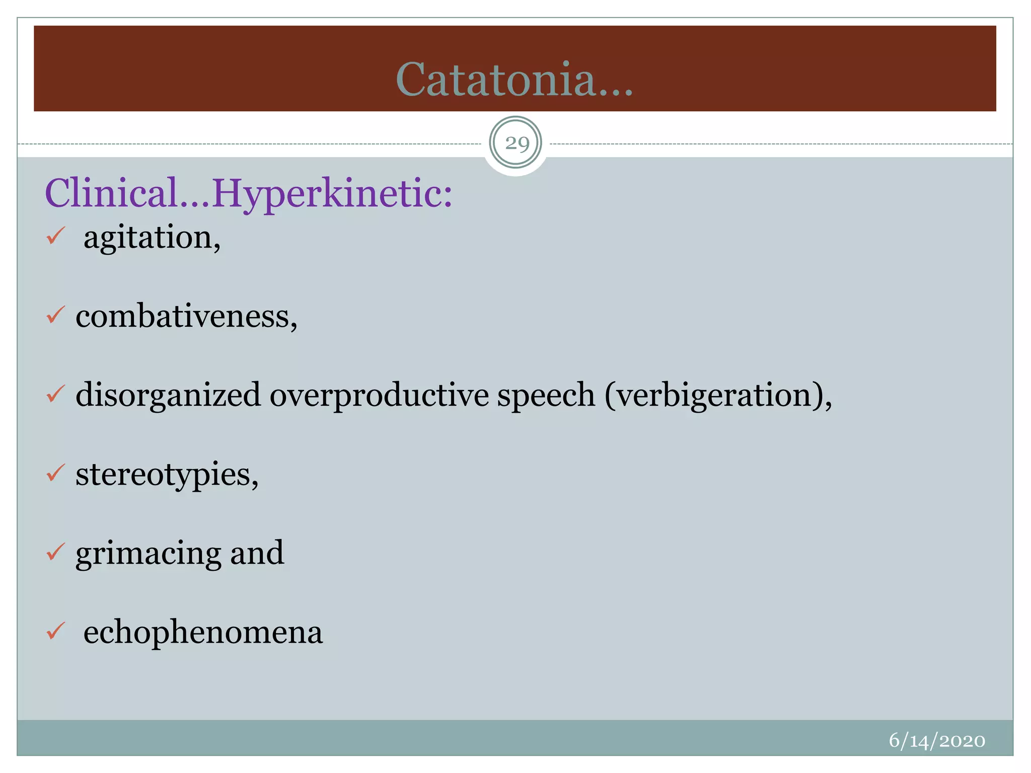 Neuroleptic malignant syndrome and catatonic disorders | PPTX