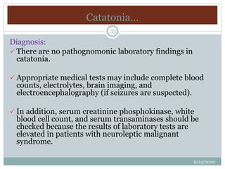 Neuroleptic malignant syndrome and catatonic disorders | PPTX