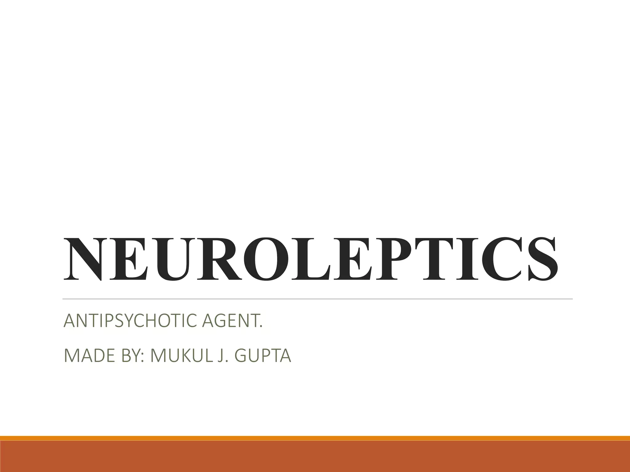 Neuroleptics | PPT