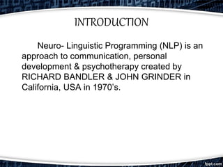 Neuro linguestic programming | PPTX