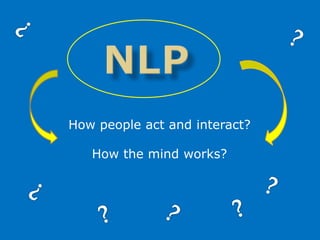 Neurolinguistic Programming | PPTX