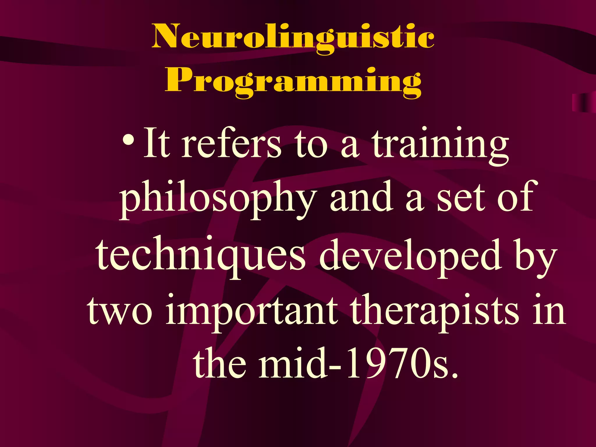 Neurolinguistic Programming Exposition | PPT