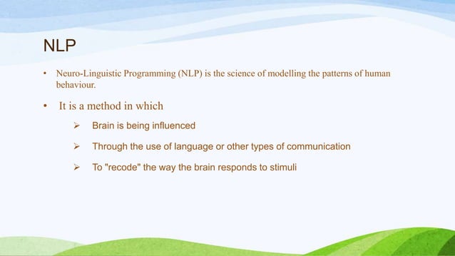 Neuro linguistic programming(nlp) | PPTX
