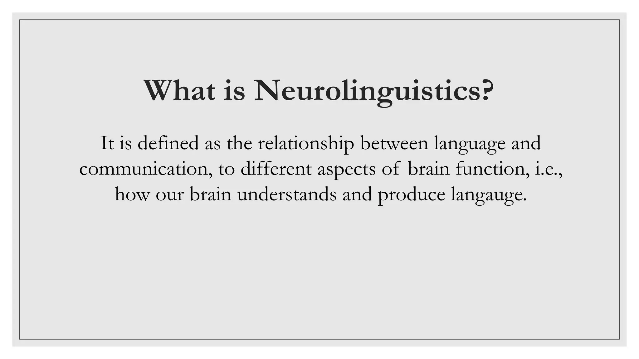 Neurolinguistics (final) | PDF