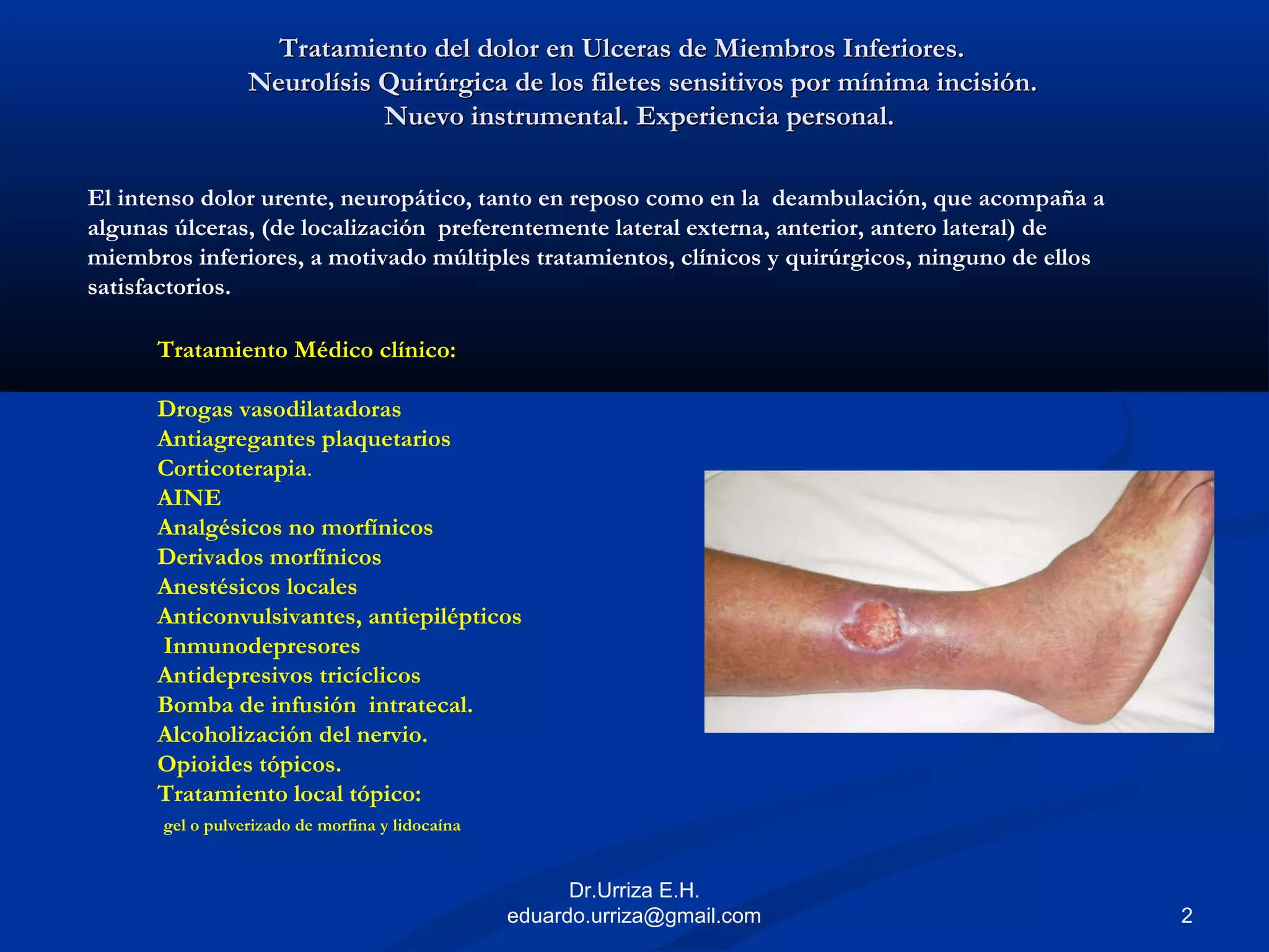Neurolísis quirúrgica en úlcera de miembros inferiores | PPT