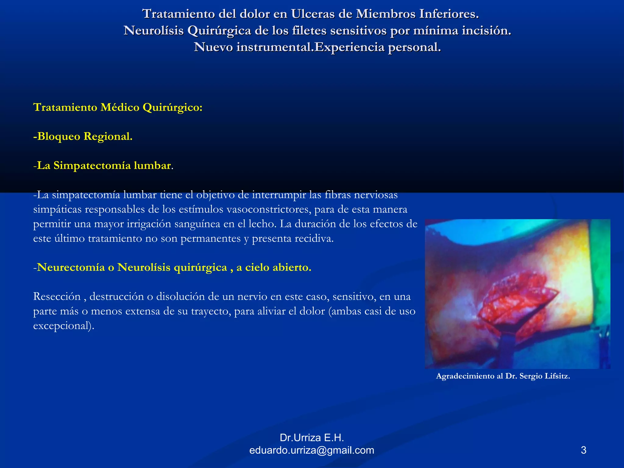 Neurolísis quirúrgica en úlcera de miembros inferiores | PPT