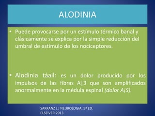 TIPOS DE DOLOR- NEUROLOGIA | PPTX