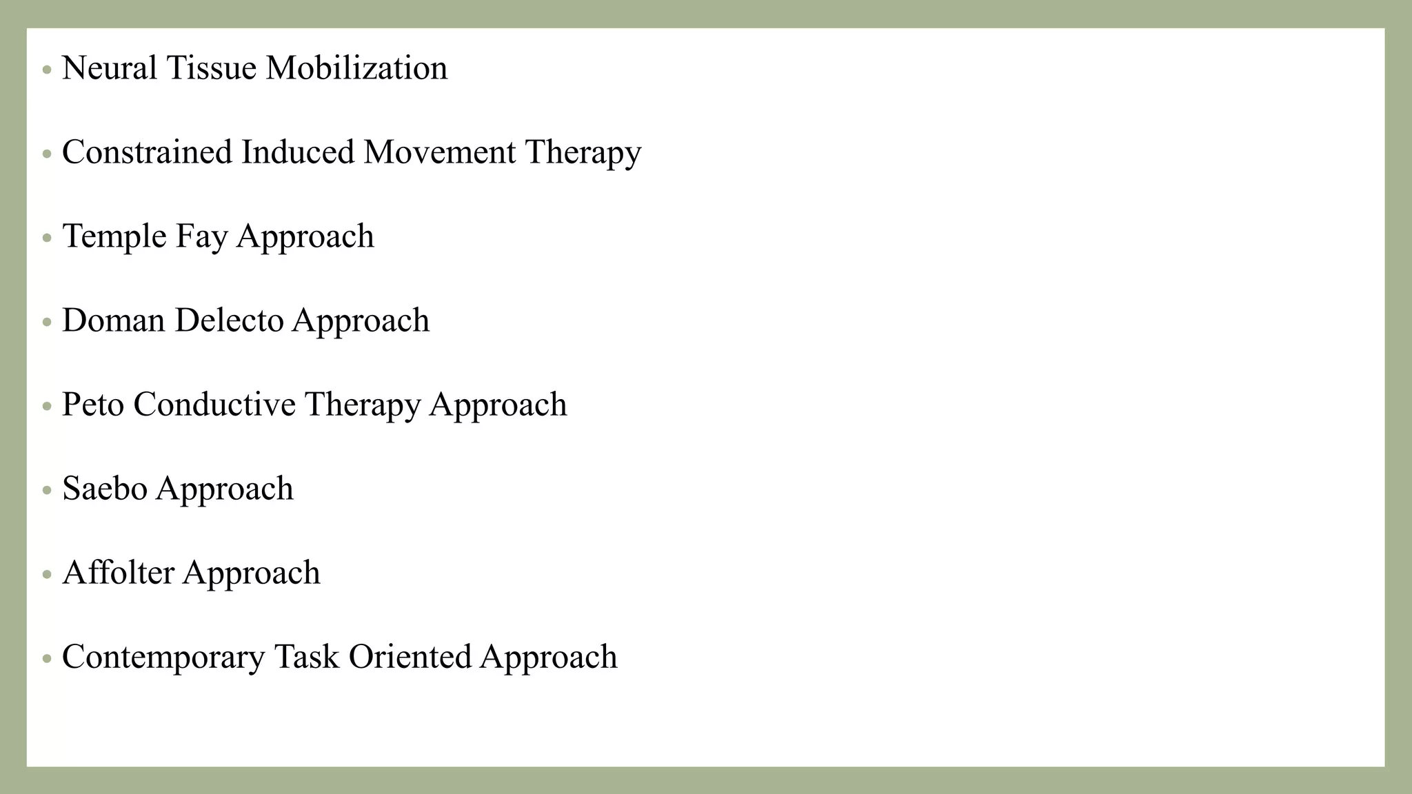 Neurological Approaches | PPTX