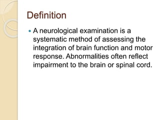 Neurological assessment. | PPTX