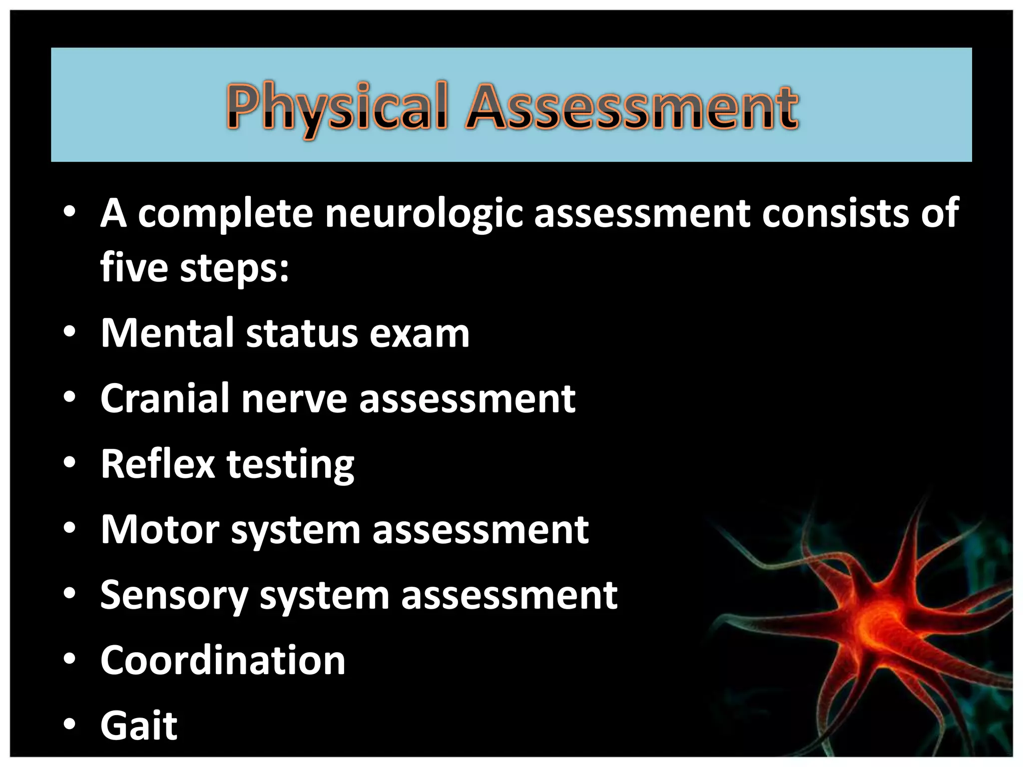 Neurological assessment ppt by heena mehta | PPTX