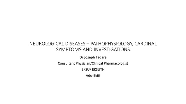 NEUROLOGICAL DISEASES – PATHOPHYSIOLOGY, CARDINAL SYMPTOMS Med I.pptx