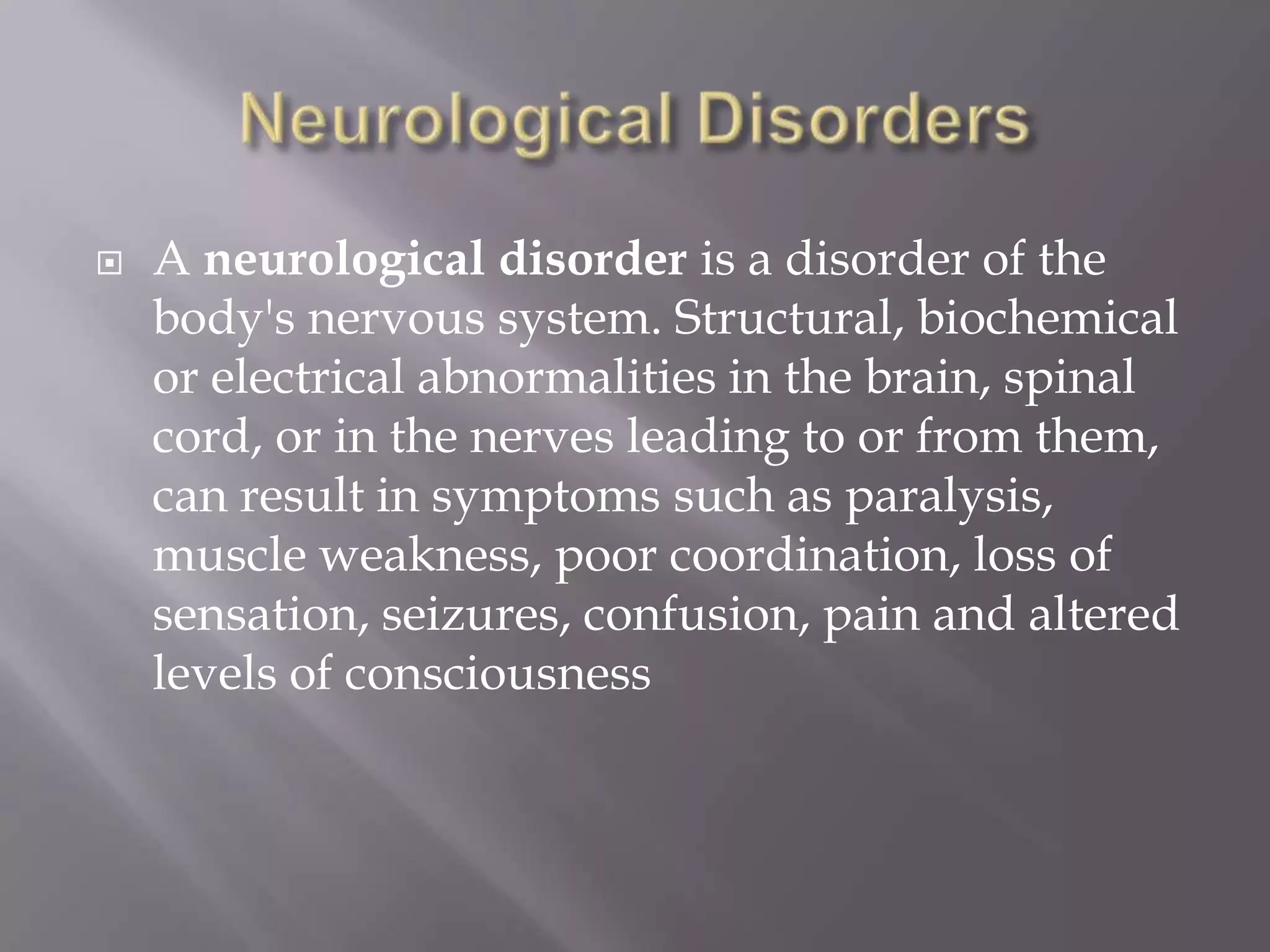 6/10 Neurological disorders | PPTX