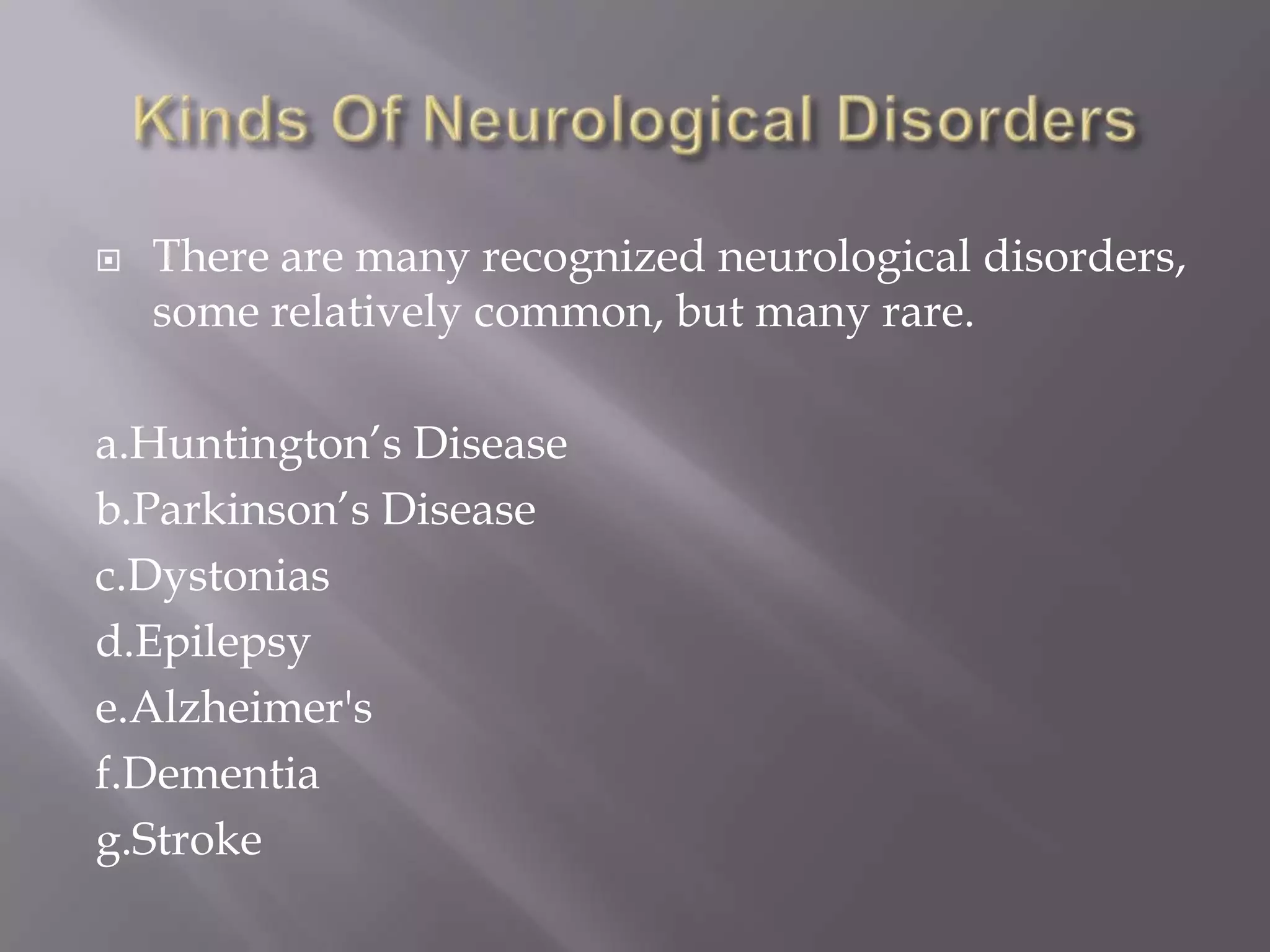 6/10 Neurological disorders | PPTX