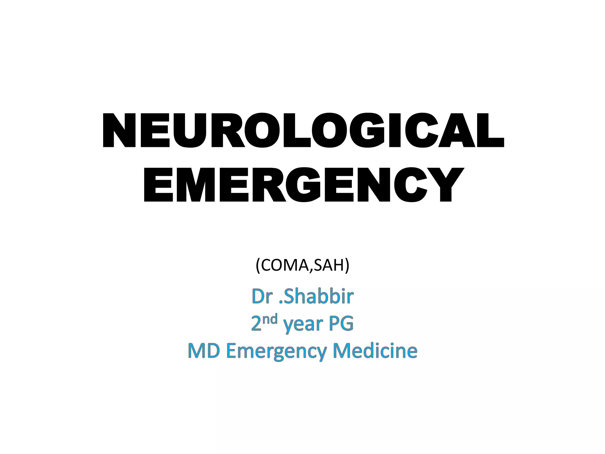 Neurological emergency(Emergency Medicine) | PPTX