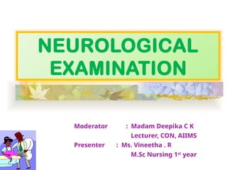 neurological exam full assessment presentation | PPTX