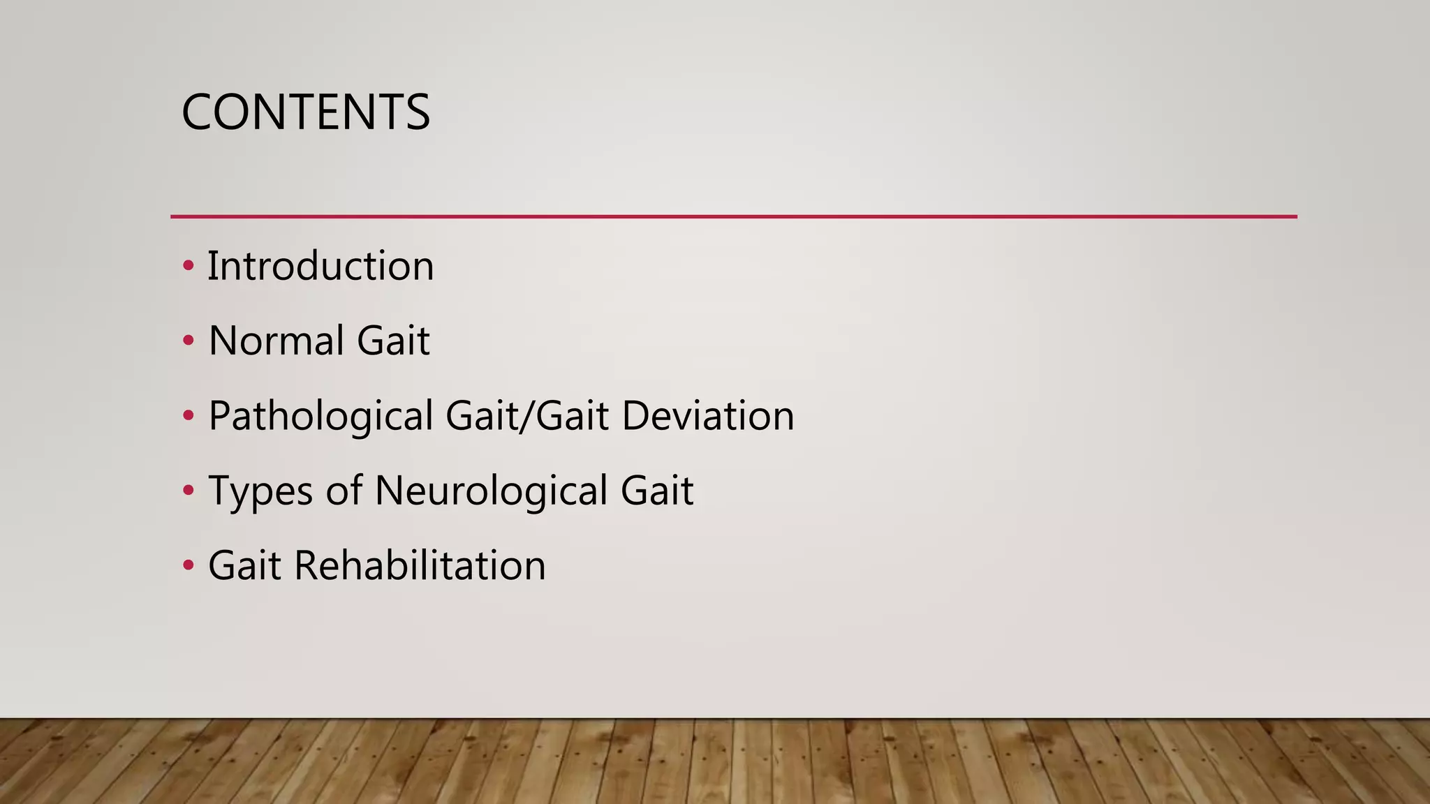 Neurological Gait Rehabilitation | PPTX