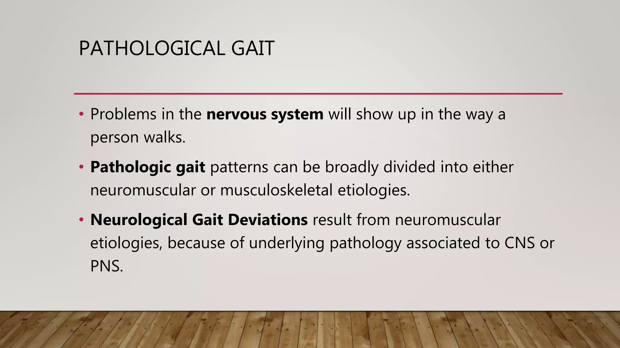 Neurological Gait Rehabilitation | PPTX