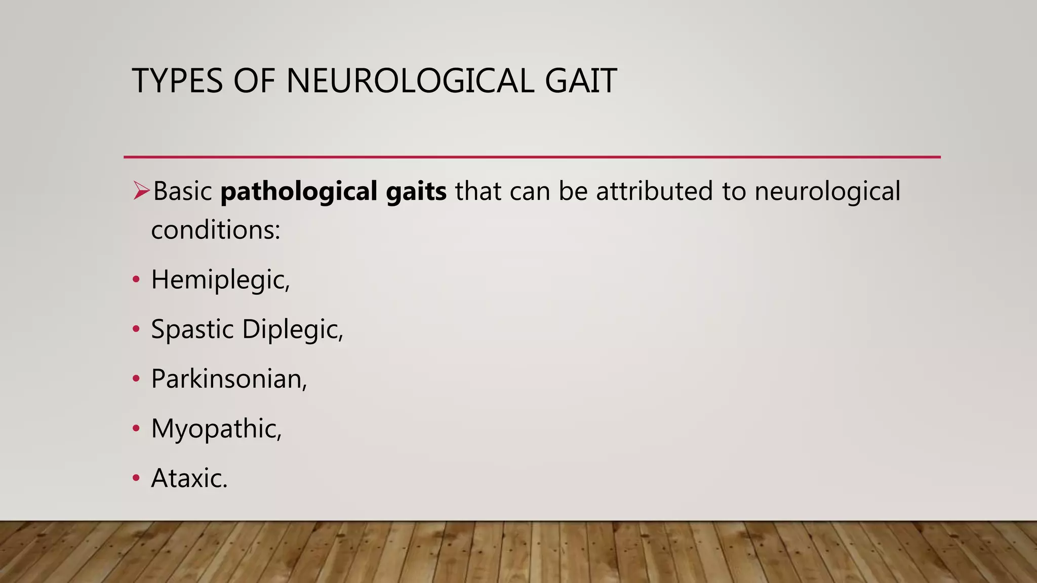 Neurological Gait Rehabilitation | PPTX