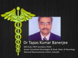 Top Neurologist of Kolkata | PPT