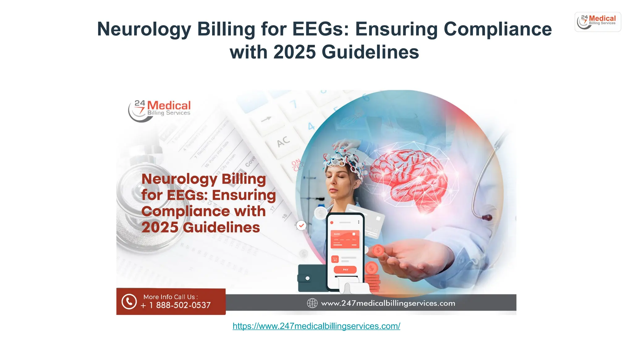 Neurology Billing for EEGs_ Ensuring Compliance with 2025 Guidelines.pptx