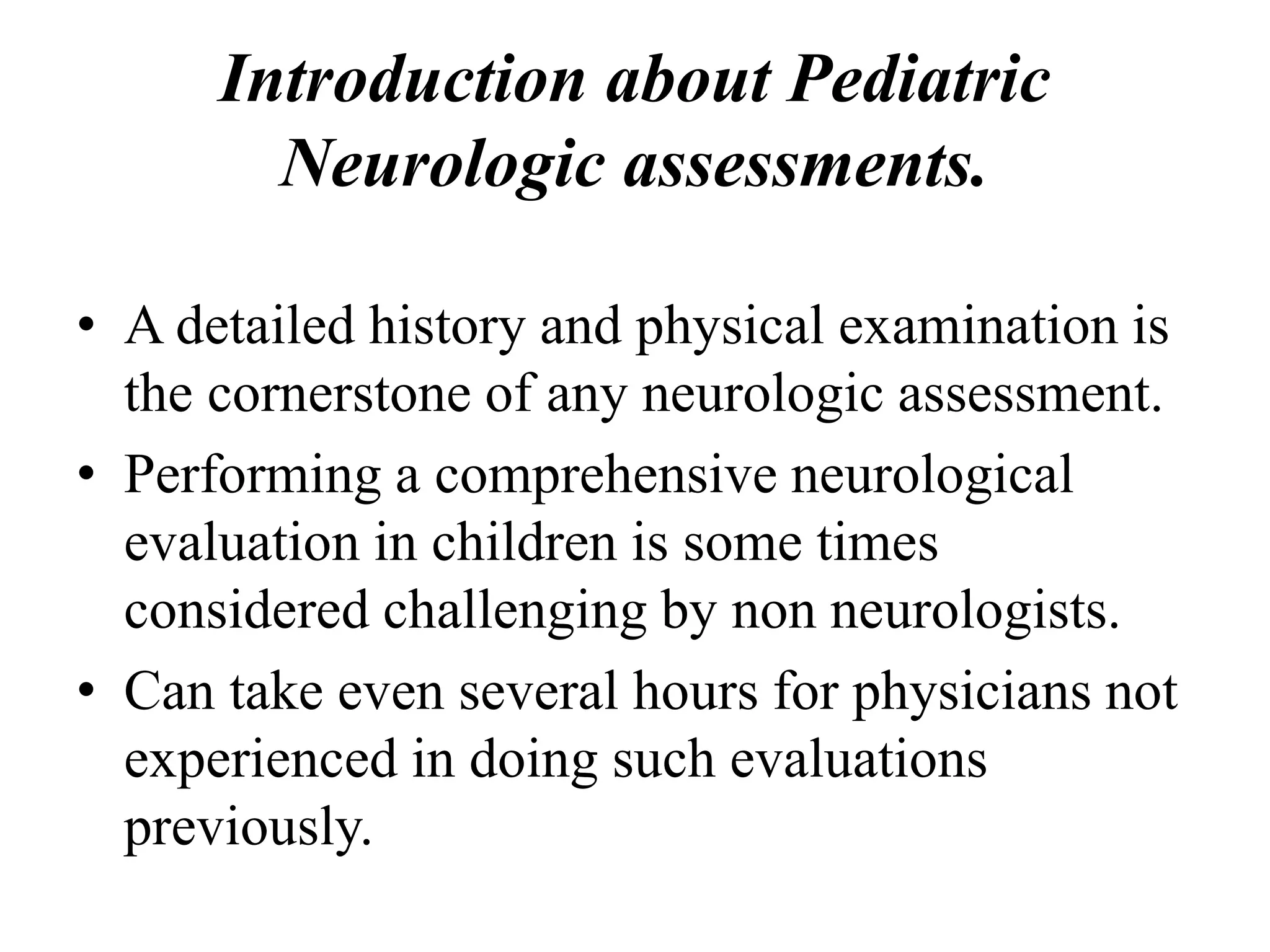 Pediatrics Neurology assessment with complete physical examination and ...