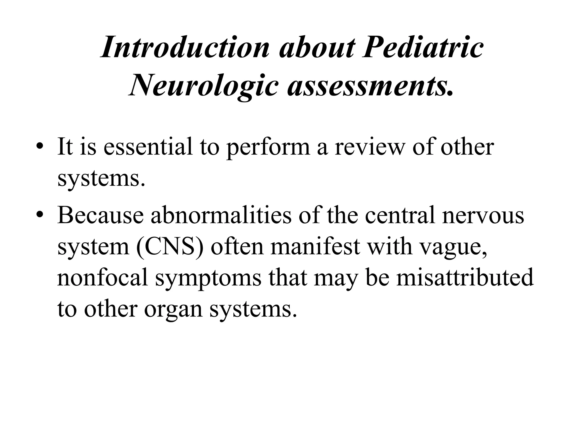 Pediatrics Neurology assessment with complete physical examination and ...